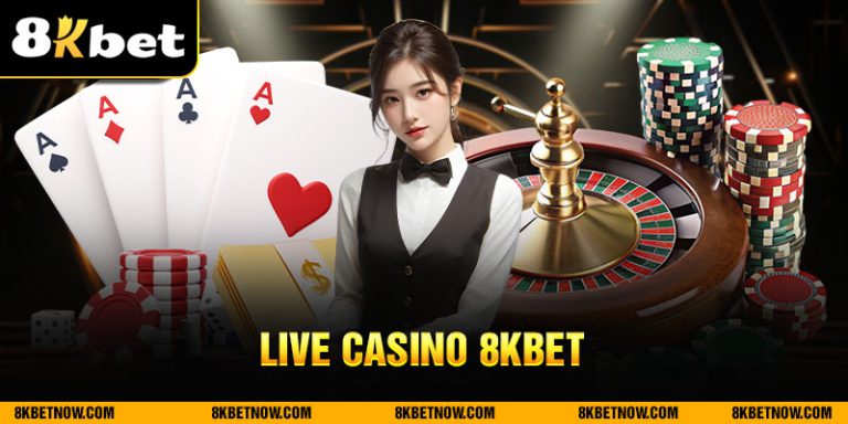 8KBET - Link Vào Nhà Cái 8kbet.com Thưởng Nạp +88K